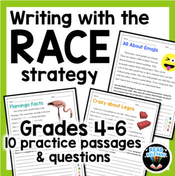 RACE Strategy Writing Grades 4-6 Passages and Questions – Read Relevant